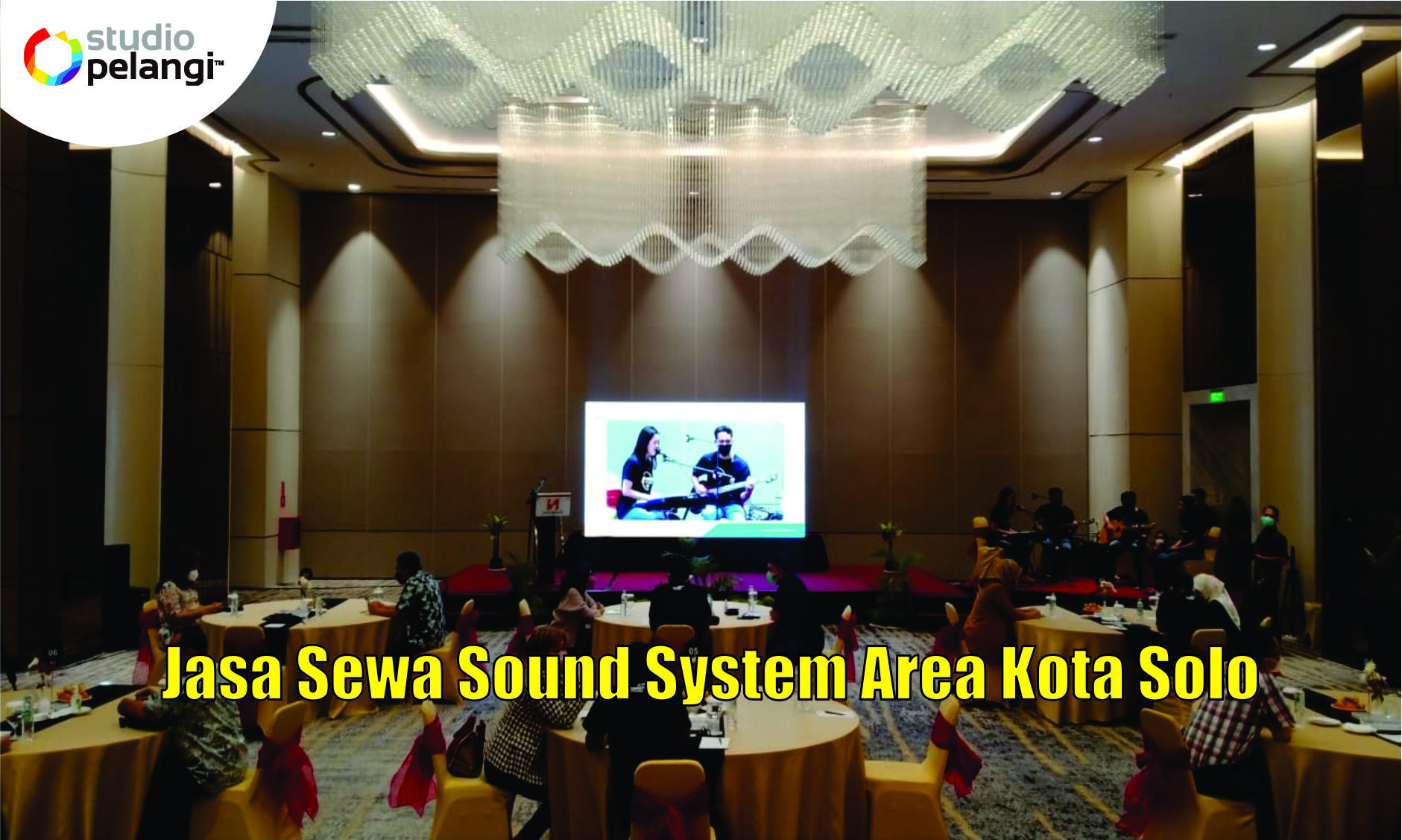 Jasa Sewa Sound System Area Kota Solo - Pelangi Event Production