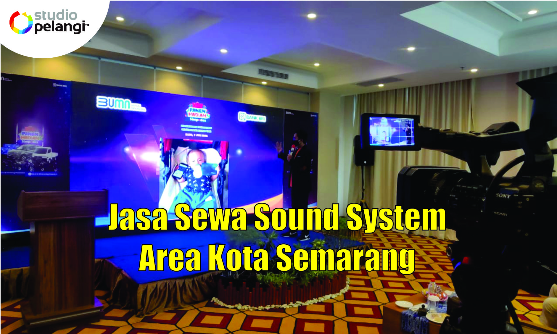 Jasa Sewa Sound System Area Kota Semarang - Pelangi Event Production