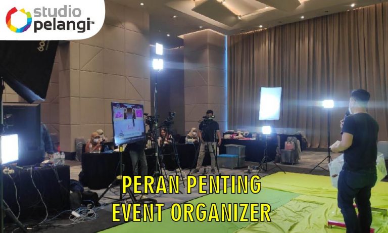 Peran Penting Event Organizer - Pelangi Event Production
