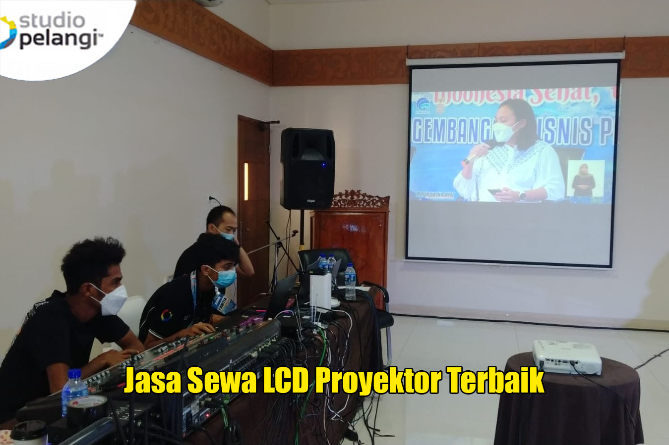 Sewa LCD Proyektor Terbaik - Pelangi Event Production