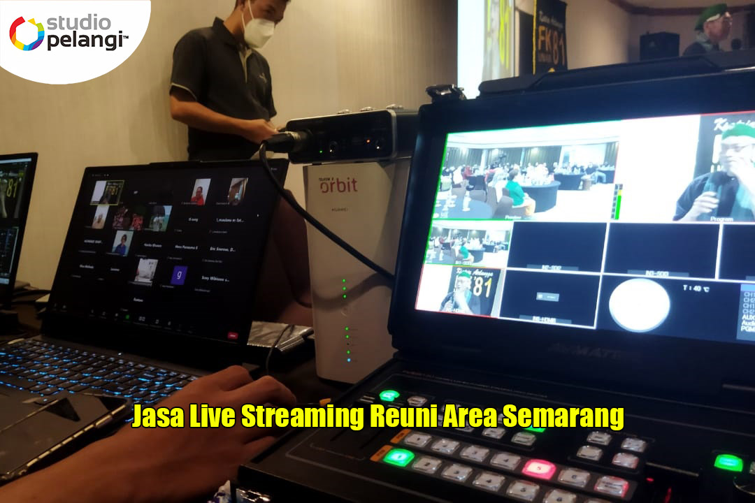 Jasa Live Streaming Reuni Semarang - Pelangi Event Production