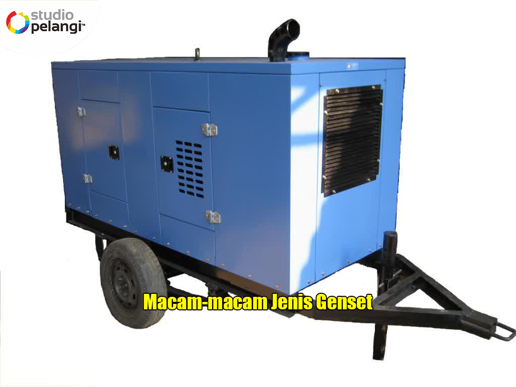 Macam-macam Jenis Genset - Pelangi Event Production