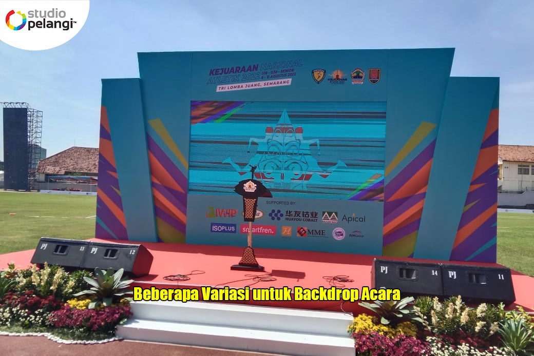 Tips Beberapa Variasi untuk Backdrop Acara