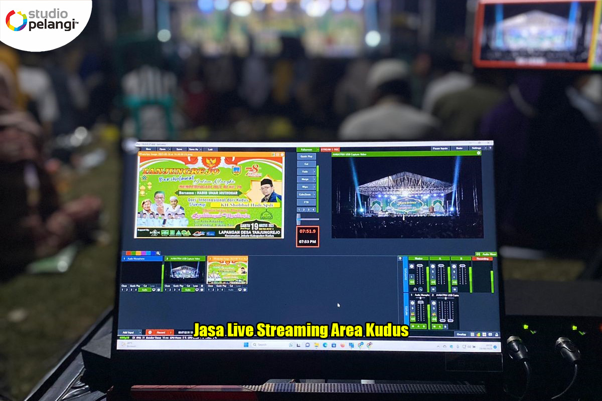 Jasa Live Streaming Area Kudus - Pelangi Event Production
