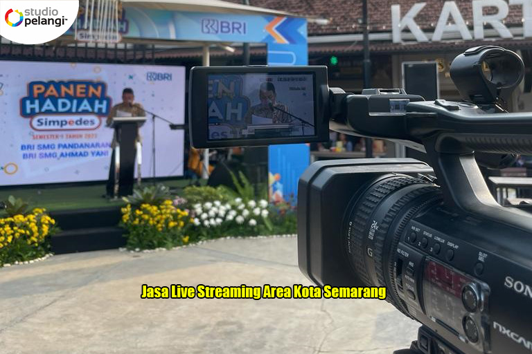Jasa Live Streaming Area Kota Semarang - Pelangi Event Production