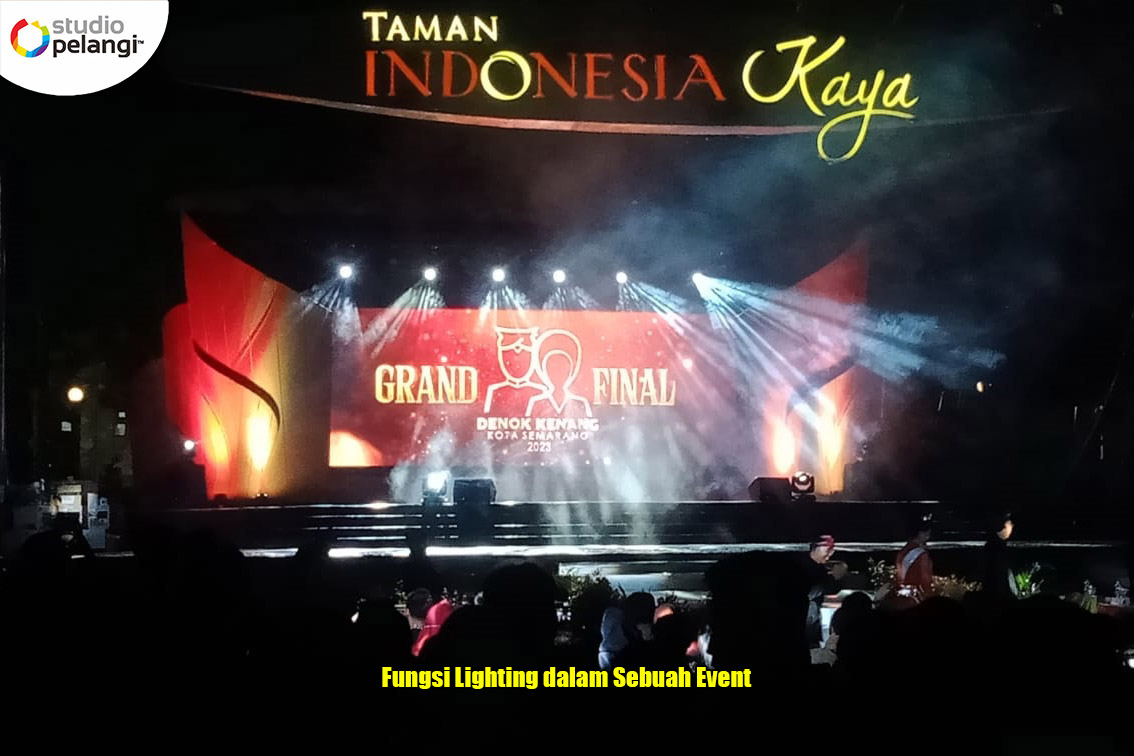 Fungsi Lighting dalam Sebuah Event - Pelangi Event Production