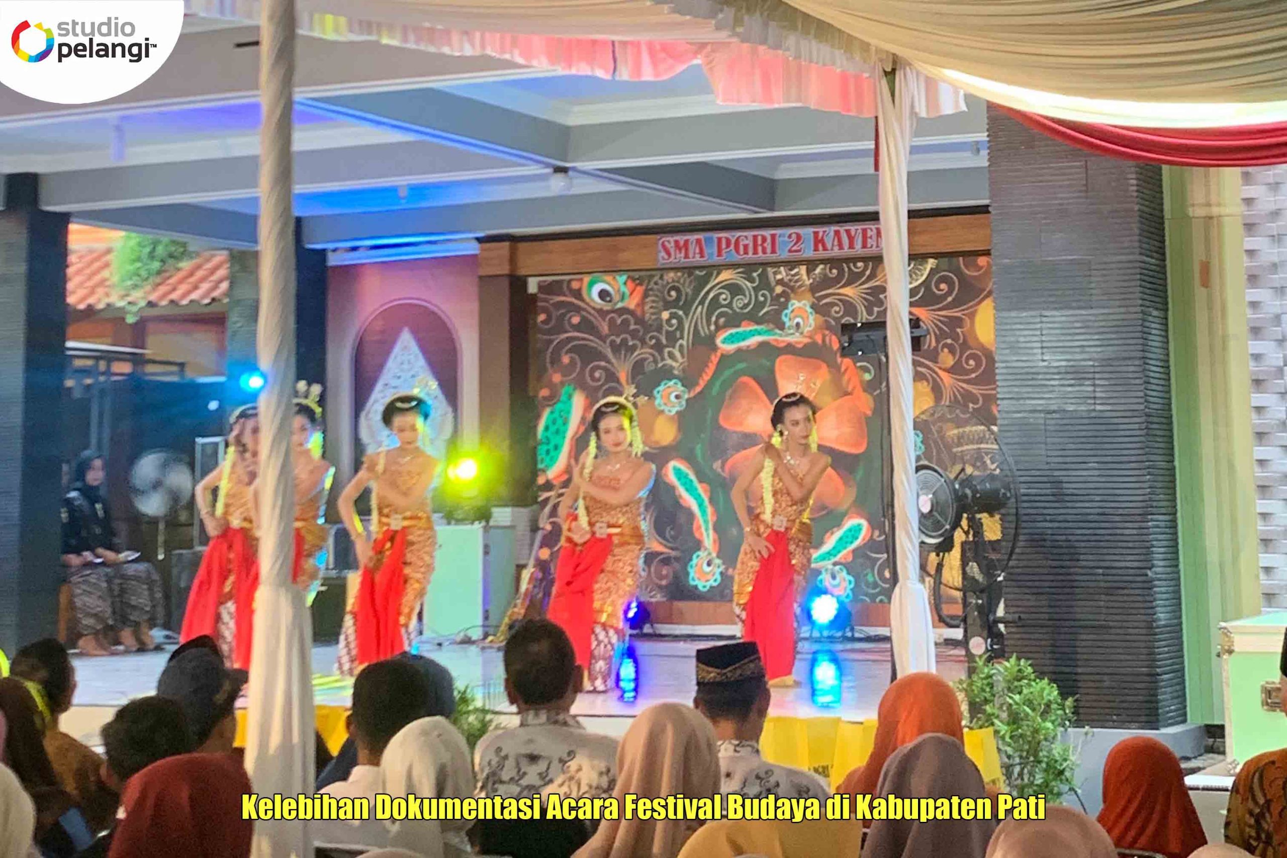 Kelebihan Dokumentasi Acara Festival Budaya di Kabupaten Pati - Pelangi ...