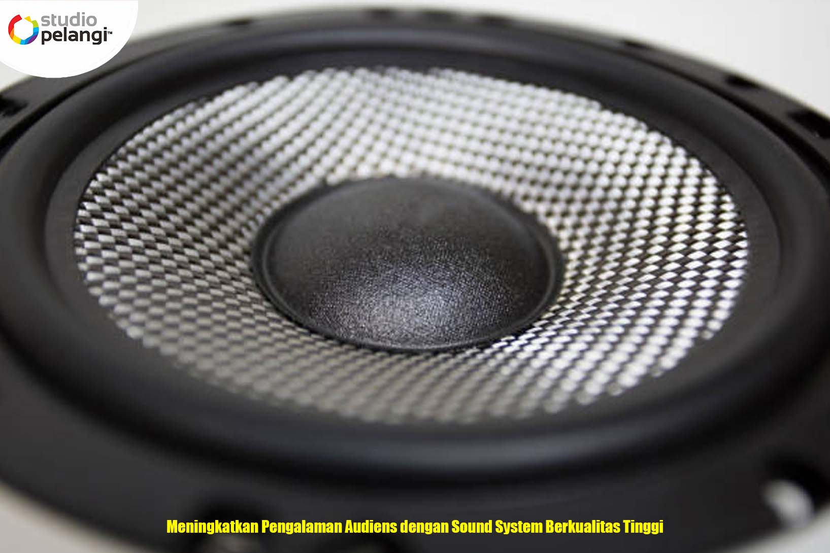 Meningkatkan Pengalaman Audiens dengan Sound System Berkualitas Tinggi ...