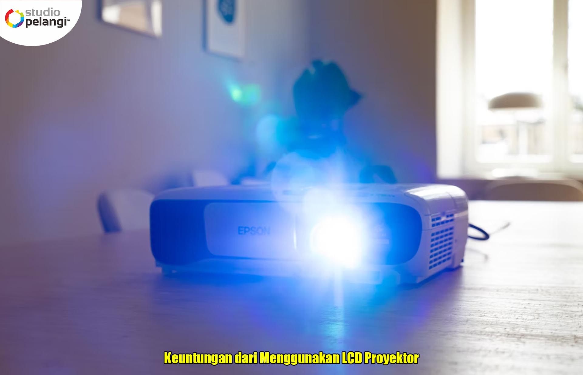 Keuntungan dari Menggunakan LCD Proyektor - Pelangi Event Production