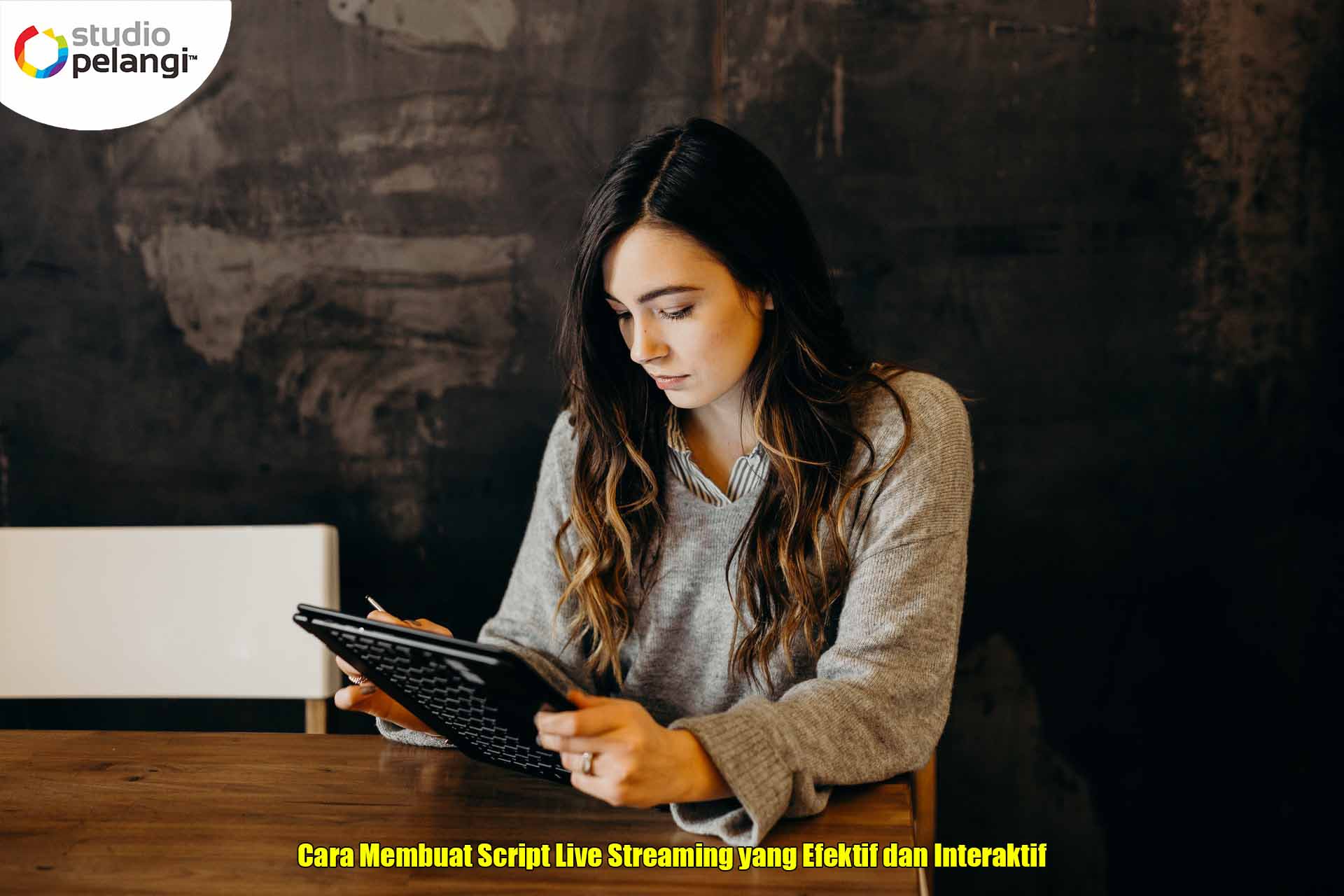 Cara Membuat Script Live Streaming yang Efektif dan Interaktif ...