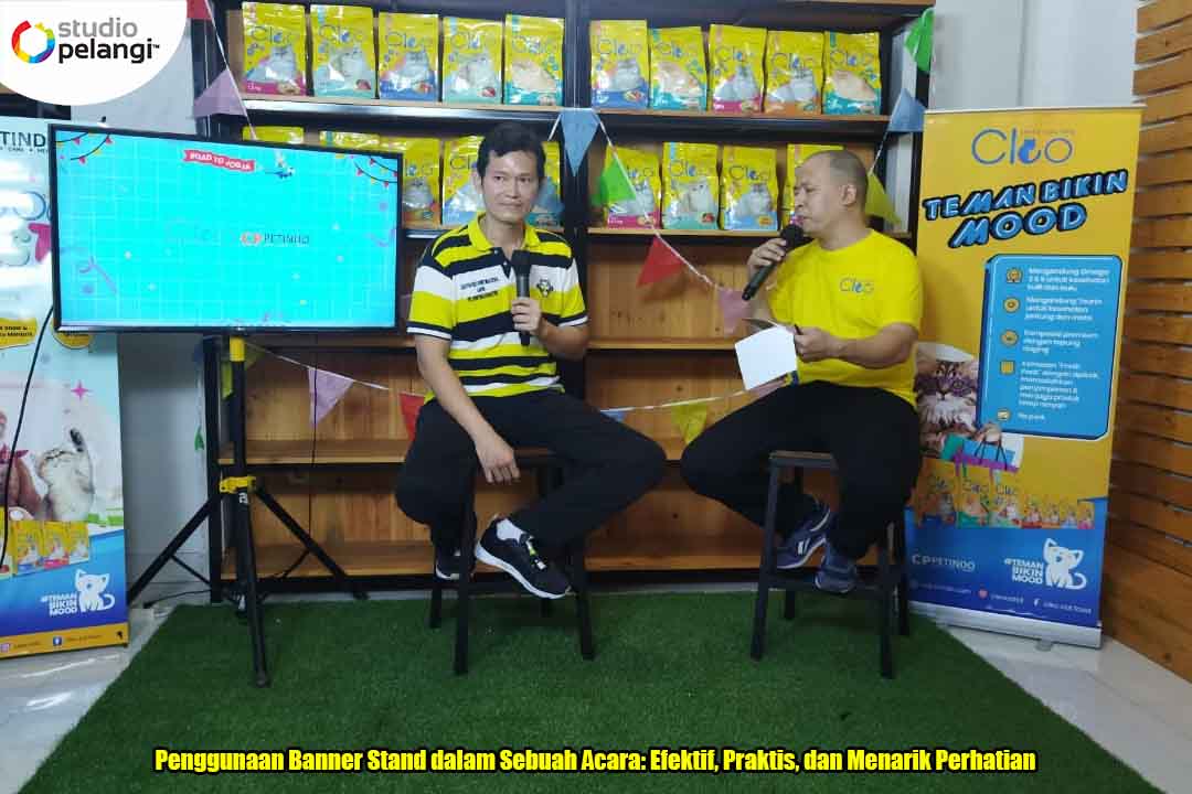 Penggunaan Banner Stand dalam Sebuah Acara: Efektif, Praktis, dan ...