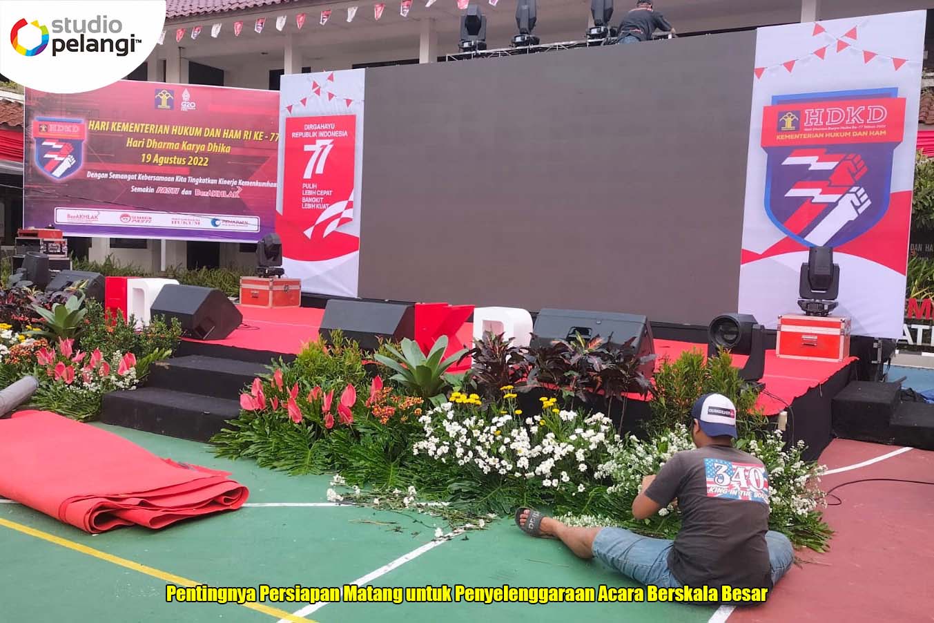 Pentingnya Persiapan Matang untuk Penyelenggaraan Acara Berskala Besar ...