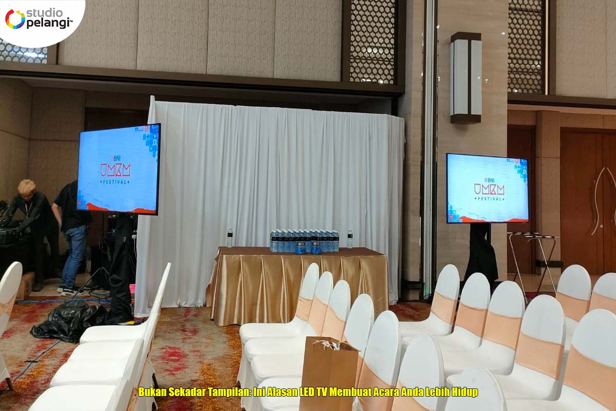 Bukan Sekadar Tampilan: Ini Alasan LED TV Membuat Acara Anda Lebih ...