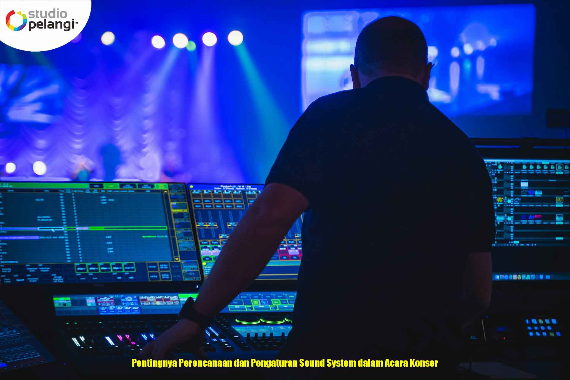 Pentingnya Perencanaan dan Pengaturan Sound System dalam Acara Konser ...